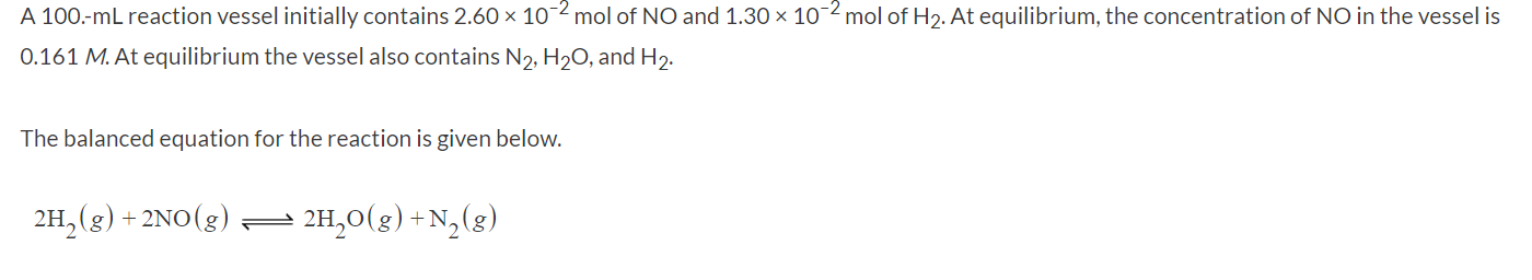 Solved A 100.- mL ﻿reaction vessel initially contains | Chegg.com