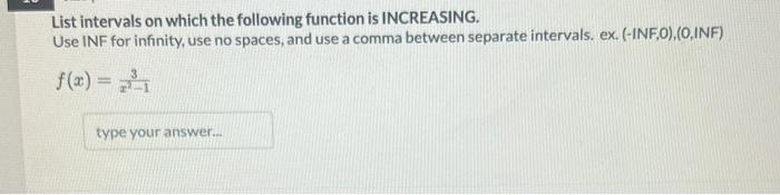 Solved List intervals on which the following function is | Chegg.com