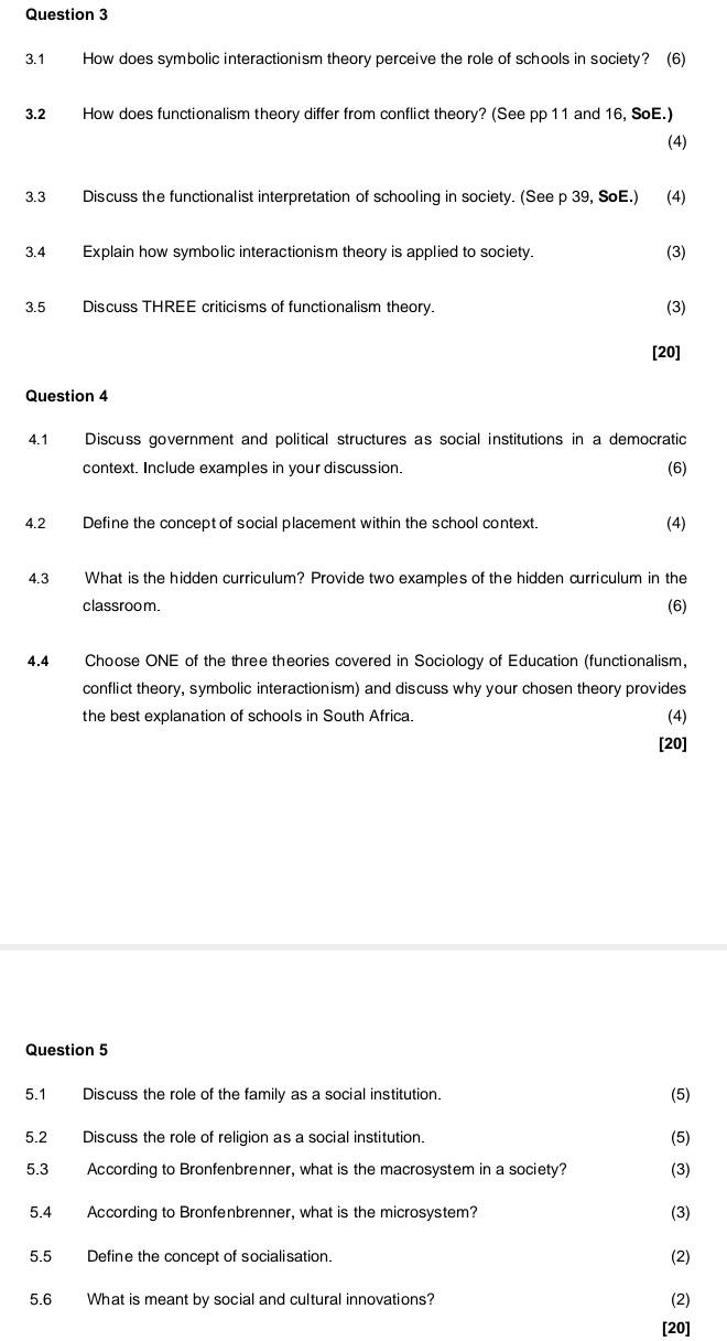 Question 3 3.1 How does symbolic interactionism | Chegg.com
