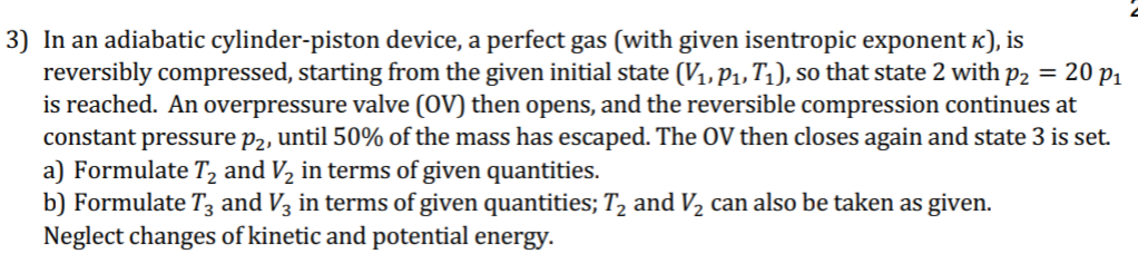 Solved In an adiabatic cylinder-piston device, a perfect gas | Chegg.com