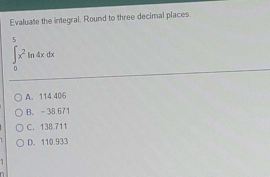 Solved Evaluate the integral. Round to three decimal places. | Chegg.com