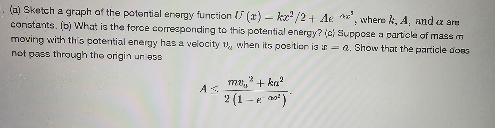 Solved (a) ﻿Sketch a graph of the potential energy function | Chegg.com