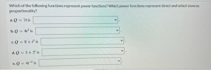 Solved Which of the following functions represent power | Chegg.com