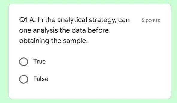 Solved 5 points Q1 A: In the analytical strategy, can one | Chegg.com