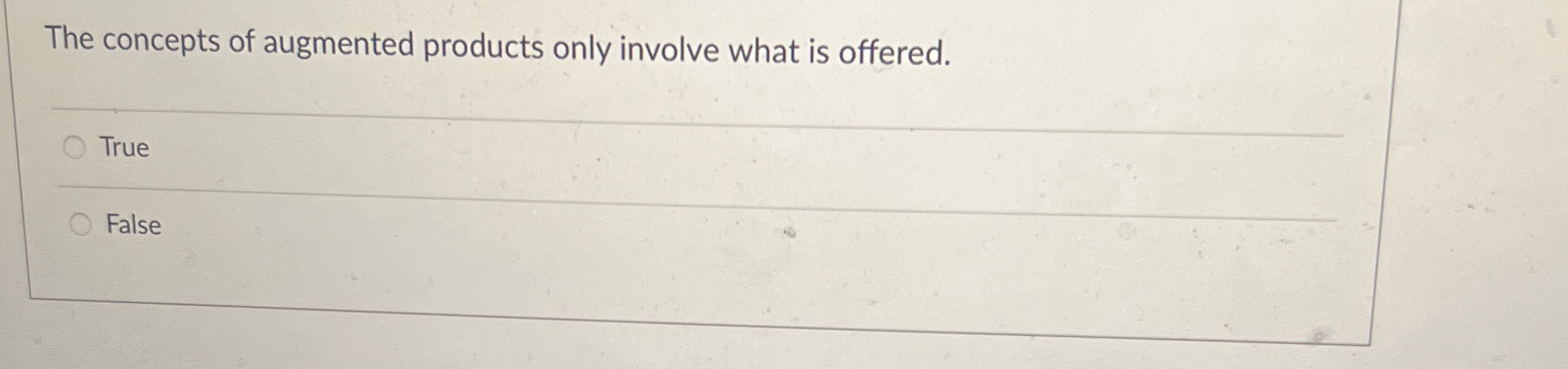 Solved The concepts of augmented products only involve what | Chegg.com