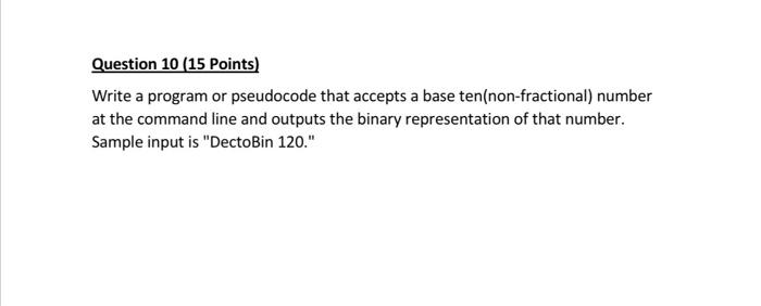 Solved Question 10 (15 Points) Write a program or pseudocode | Chegg.com
