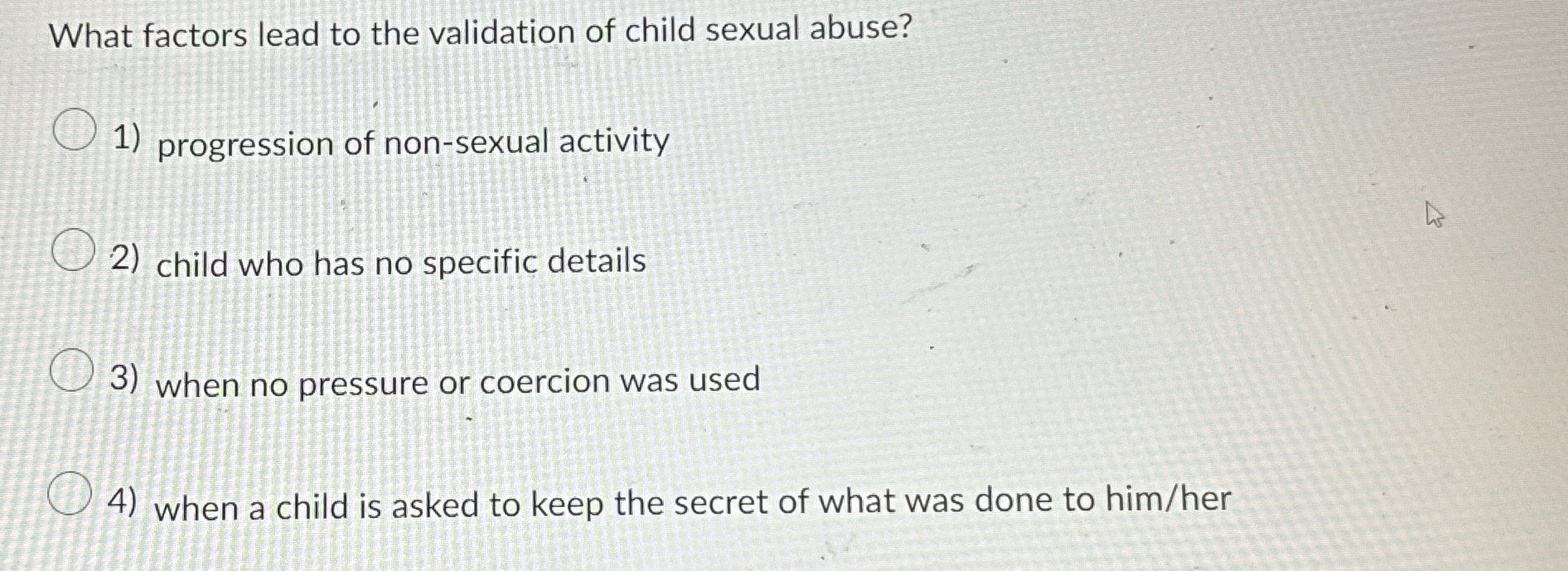 Solved What factors lead to the validation of child sexual | Chegg.com