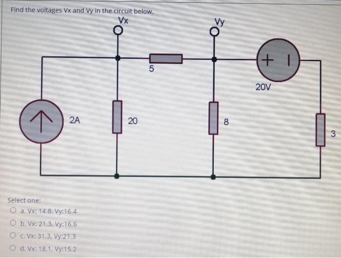 Solved Find the voltages Vx and Vy in the circuit below. Vx | Chegg.com