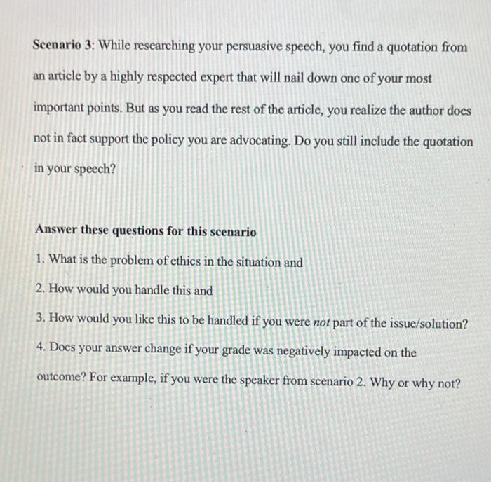 Solved Scenario 3: While researching your persuasive speech, | Chegg.com