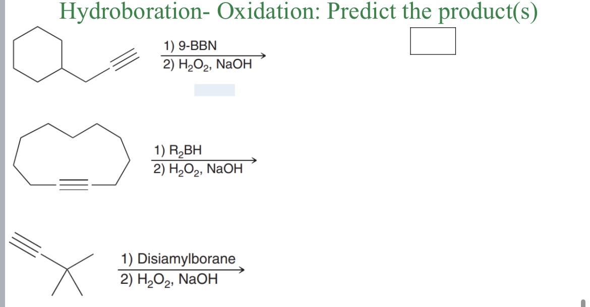 Solved Hydroboration- ﻿Oxidation: Predict the | Chegg.com