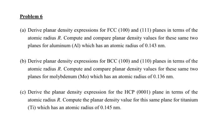 Solved (a) Derive planar density expressions for FCC (100) | Chegg.com