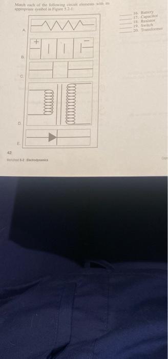 Solved 42 Match each of the following circuit elements with | Chegg.com