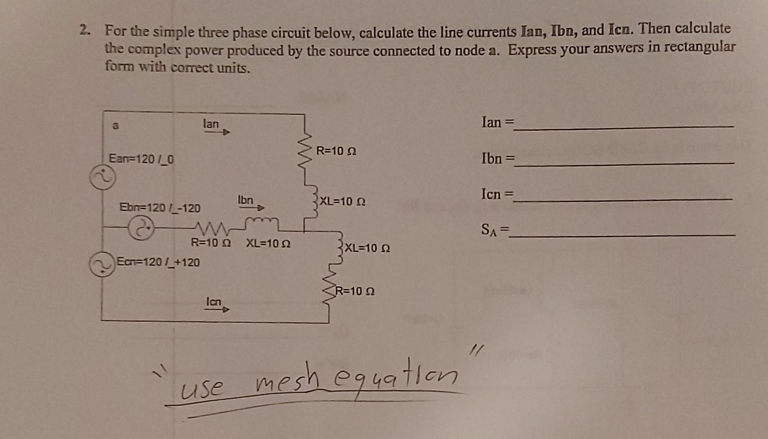 Solved 2. For the simple three phase circuit below, | Chegg.com