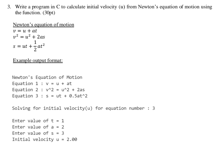 Solved 3. Write a program in C to calculate initial velocity | Chegg.com