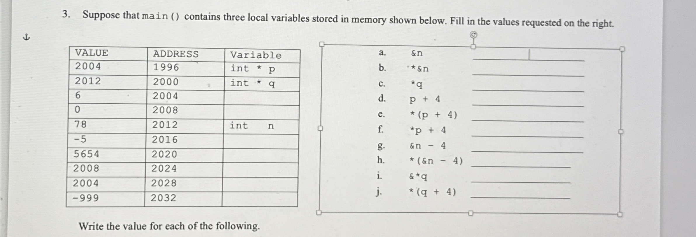 Solved Suppose that main () ﻿contains three local variables | Chegg.com
