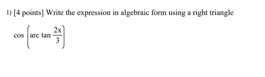 Solved [4 ﻿points] ﻿Write the expression in algebraic form | Chegg.com