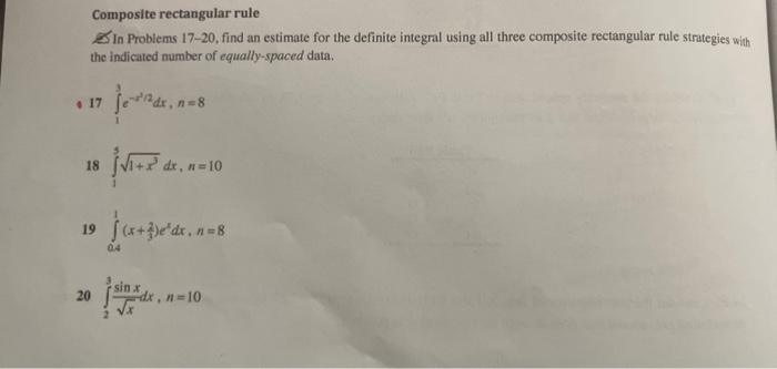 Solved Composite rectangular rule ES In Problems 17-20, find | Chegg.com