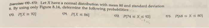 Solved Dereses 170-173: Let X have a normal distribution | Chegg.com