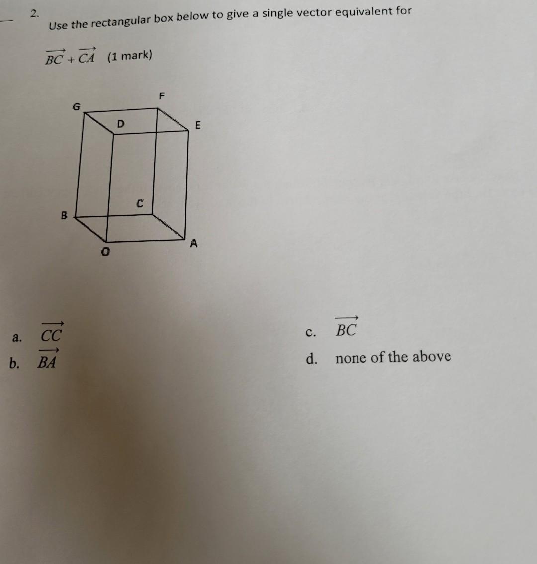 Solved 2. Use the rectangular box below to give a single | Chegg.com