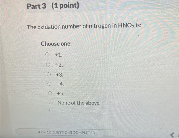 Solved The oxidation number of nitrogen in NO2 is: Choose | Chegg.com