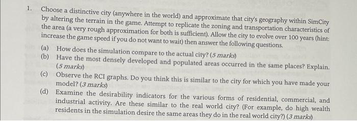 Solved 1. Choose a distinctive city (anywhere in the world) | Chegg.com
