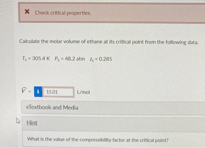 Solved Calculate the molar volume of ethane at its critical | Chegg.com