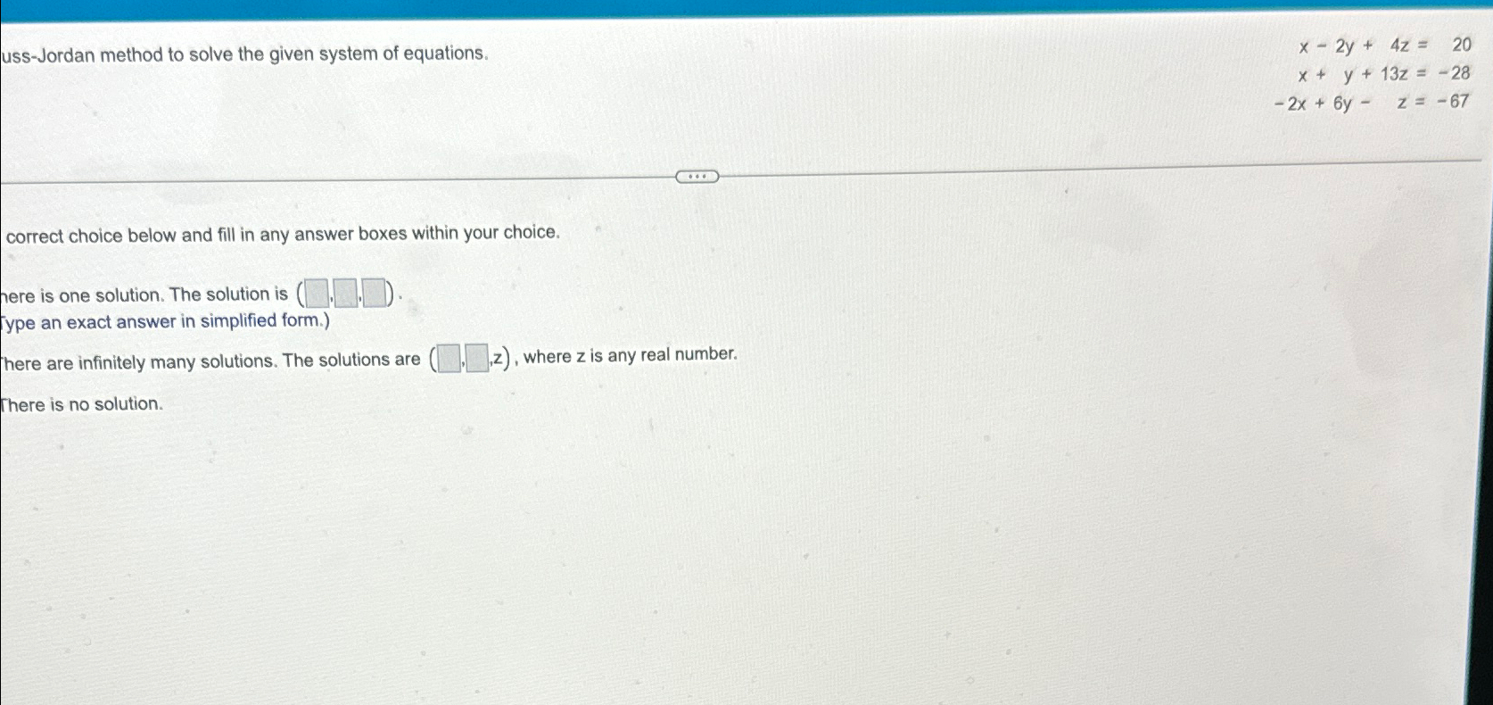 uss-Jordan method to solve the given system of | Chegg.com