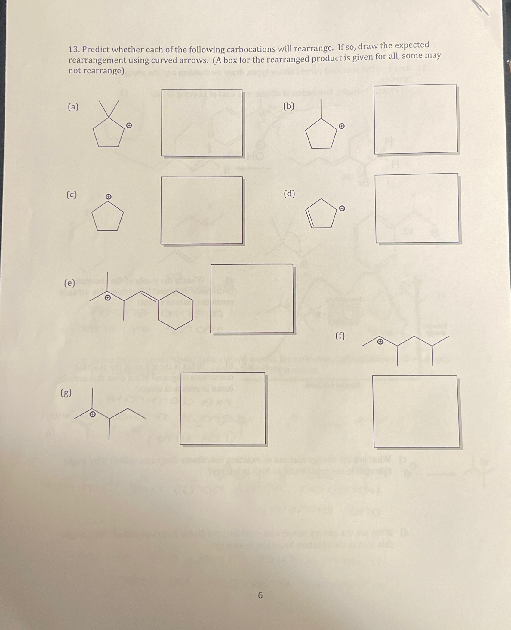 Solved Predict whether each of the following carbocations | Chegg.com