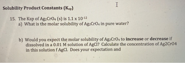 Solved 1 Solubility Product Constants (Ksp) 15. The Ksp of | Chegg.com