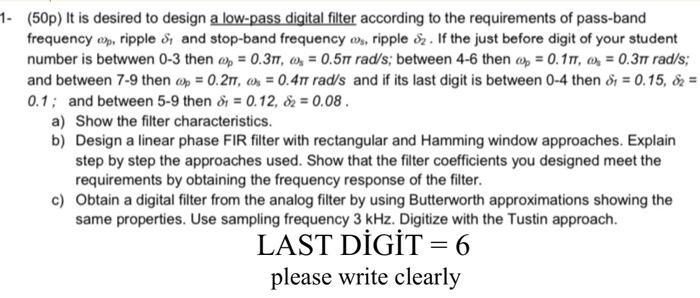 (50p) It is desired to design a low-pass digital | Chegg.com
