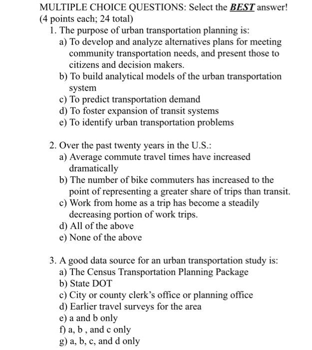 Solved MULTIPLE CHOICE QUESTIONS: Select the BEST answer! (4 | Chegg.com