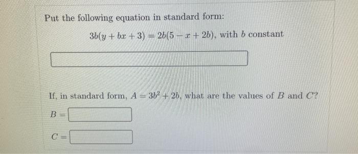Solved Put the following equation in standard form: | Chegg.com