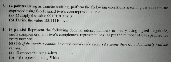 Solved (4 ﻿points) ﻿Using arithmetic shifting, perform the | Chegg.com