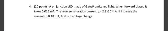 Solved 4. (20 points) A pn junction LED made of GaAs emits | Chegg.com