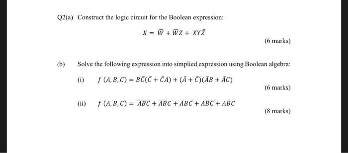 Solved Q2(a) Construct the logic circuit for the Boolean | Chegg.com