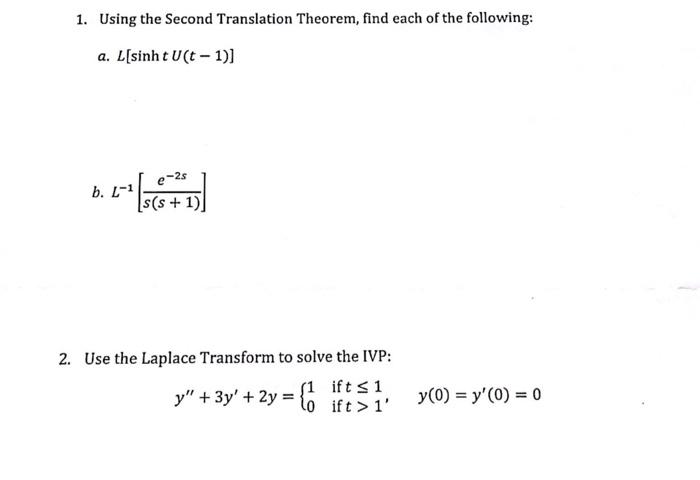 Solved 1. Using the Second Translation Theorem, find each of | Chegg.com