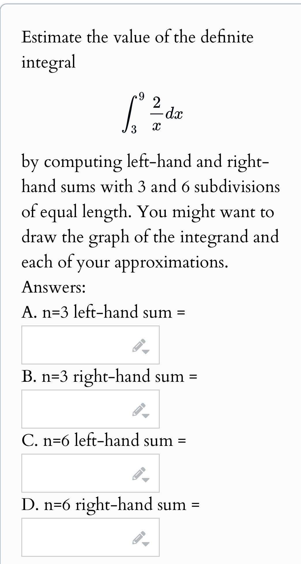 Solved Estimate the value of the definite integral∫392xdxby | Chegg.com