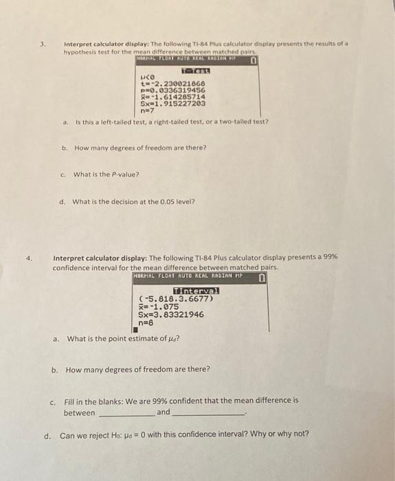 Solved 3. Interpret calculator display: The following TI-84 | Chegg.com