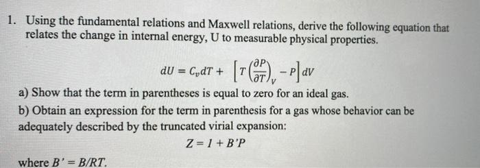 Solved 1. Using the fundamental relations and Maxwell | Chegg.com