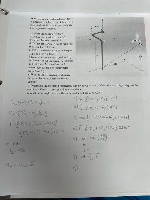 Solved In the 3D spatial problem below, force F is | Chegg.com