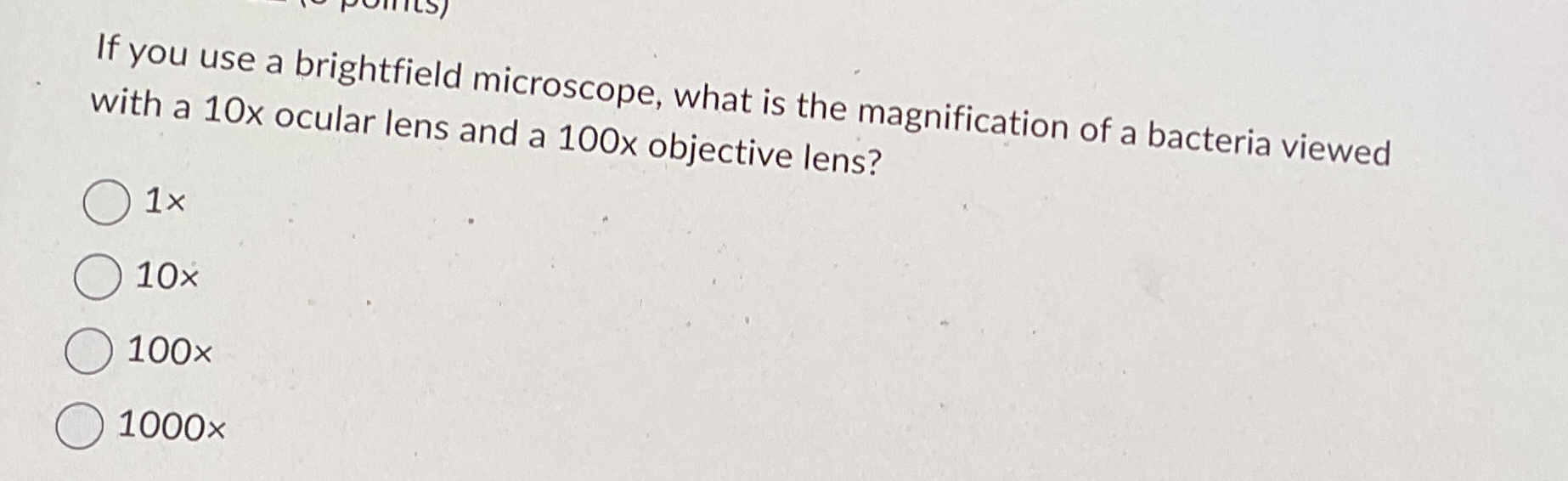 Solved If you use a brightfield microscope, what is the | Chegg.com