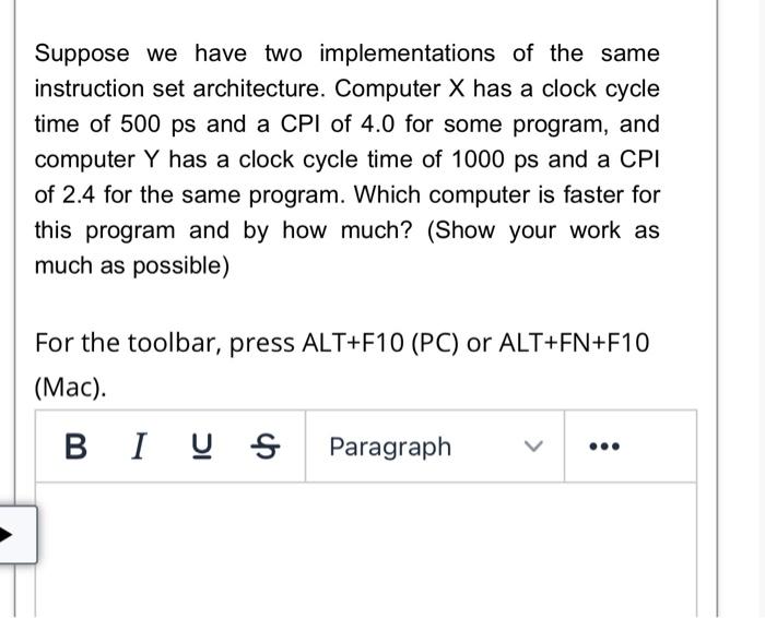 Solved Suppose we have two implementations of the same | Chegg.com