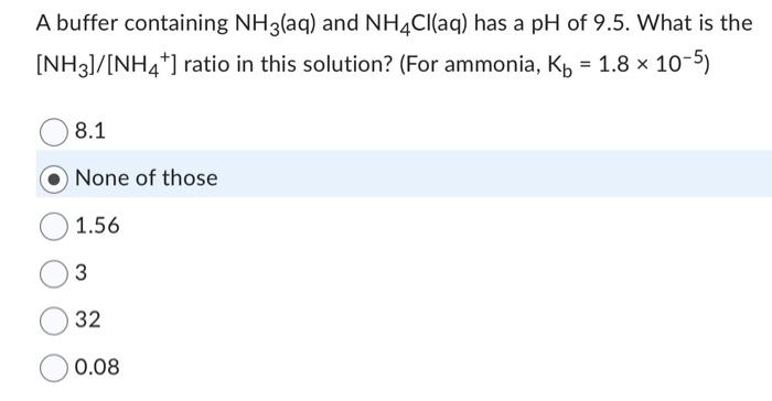 Solved A buffer containing NH3(aq) and NH4Cl(aq) has a pH of | Chegg.com