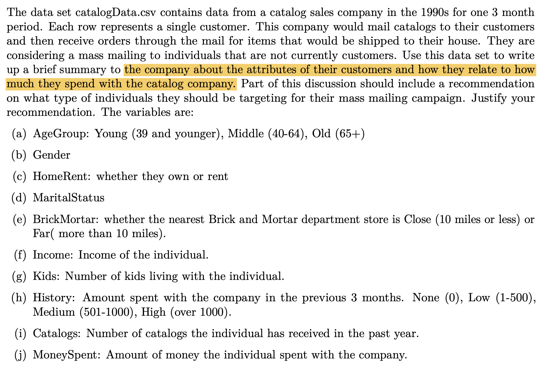 Solved The data set catalogData.csv contains data from a | Chegg.com