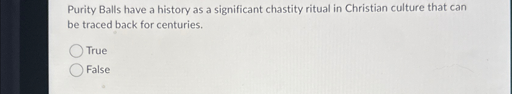 Solved Purity Balls have a history as a significant chastity | Chegg.com
