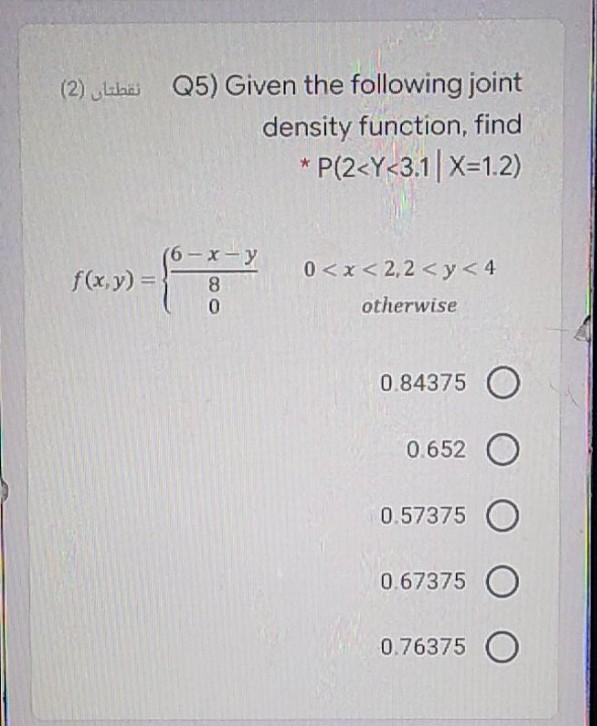 Solved (2) La Q5) Given the following joint density | Chegg.com