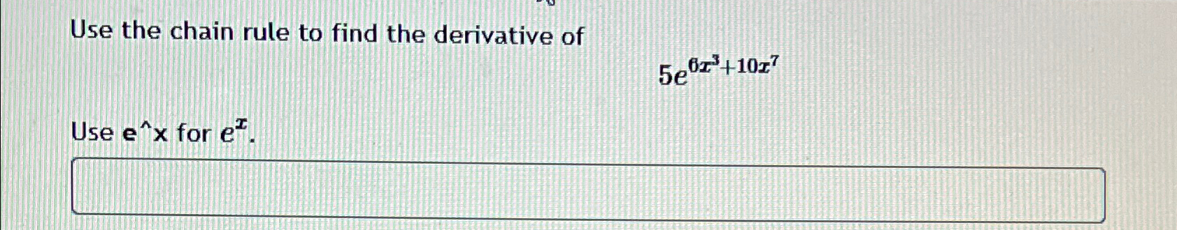 Solved Use the chain rule to find the derivative | Chegg.com