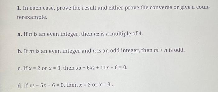 Solved 1. In each case, prove the result and either prove | Chegg.com