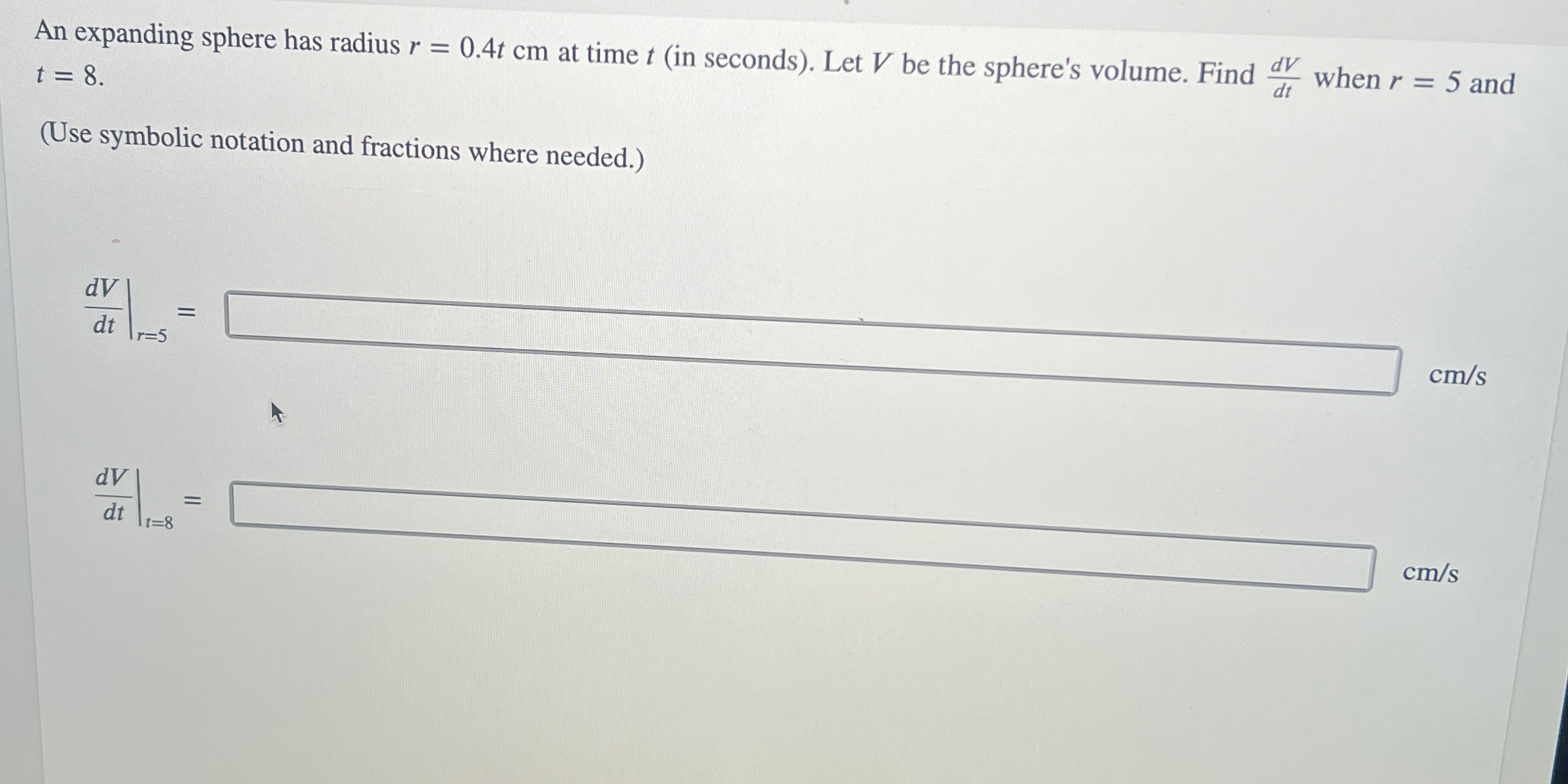 Solved An expanding sphere has radius r=0.4tcm ﻿at time | Chegg.com