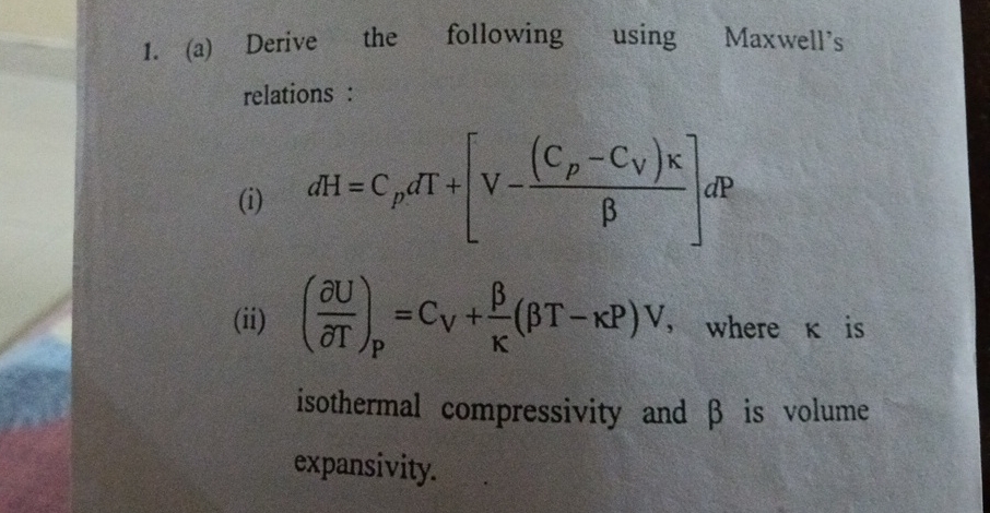 (a) ﻿Derive the following using Maxwell's relations | Chegg.com